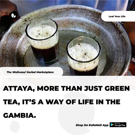 Attaya, more than just Green tea, it’s a way of life in the Gambia ...