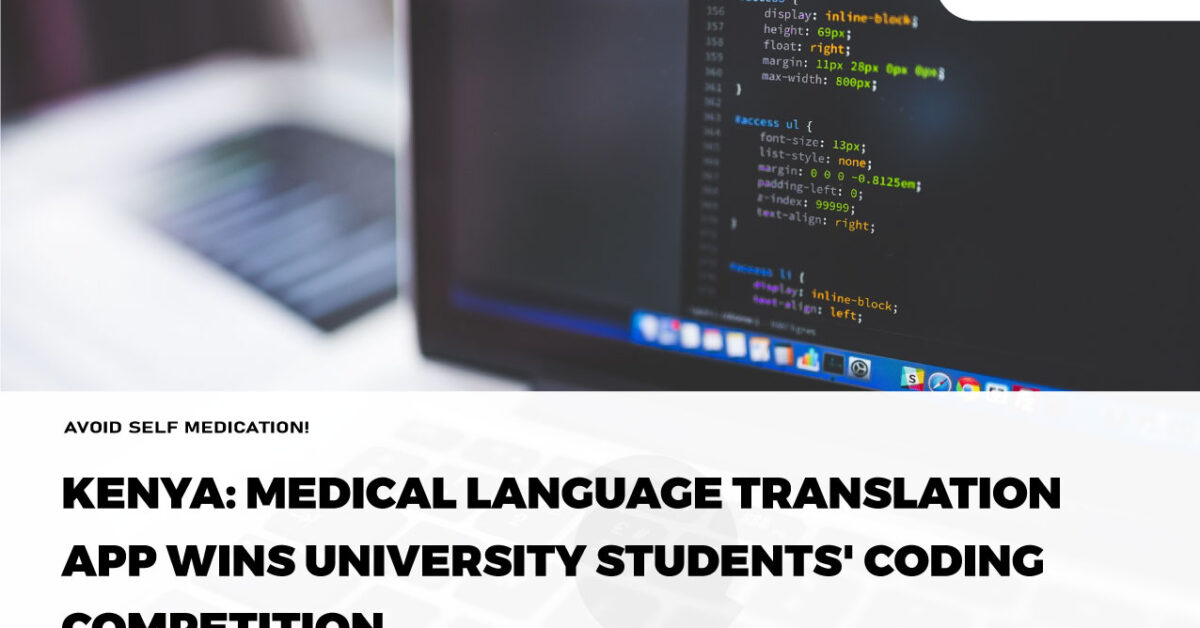 Kenya: Medical Language Translation App Wins University Students ...