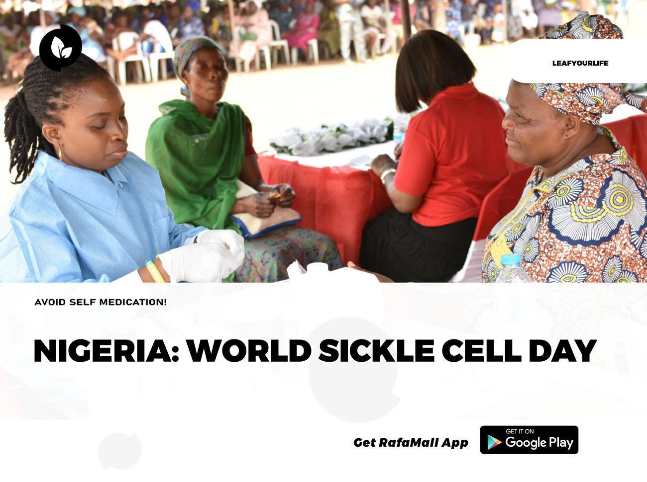 Nigeria: World Sickle Cell Day - Rafamall