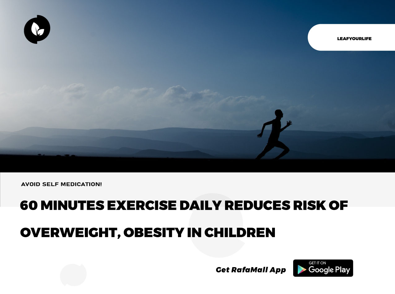 60 minutes exercise daily reduces risk of overweight, obesity in ...
