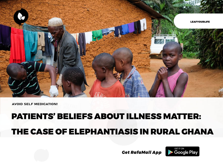 Patients’ beliefs about illness matter: the case of elephantiasis in ...