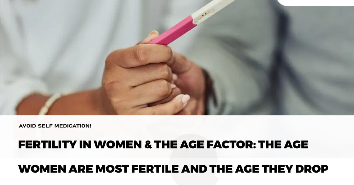 Fertility In Women & The Age Factor: The Age Women Are Most Fertile And ...